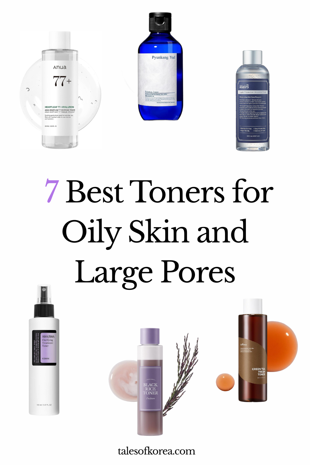 7 Best Korean Toners for Oily Skin and Large Pores - Tales of Korea